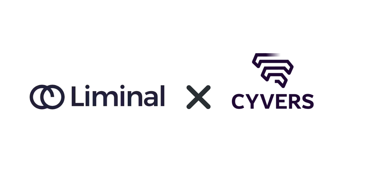 Liminal Custody joins forces with CyVers to deliver proactive defence ...